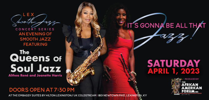 LEX Smooth Jazz Concert Series feat. The Queens of Soul Jazz Althea ...